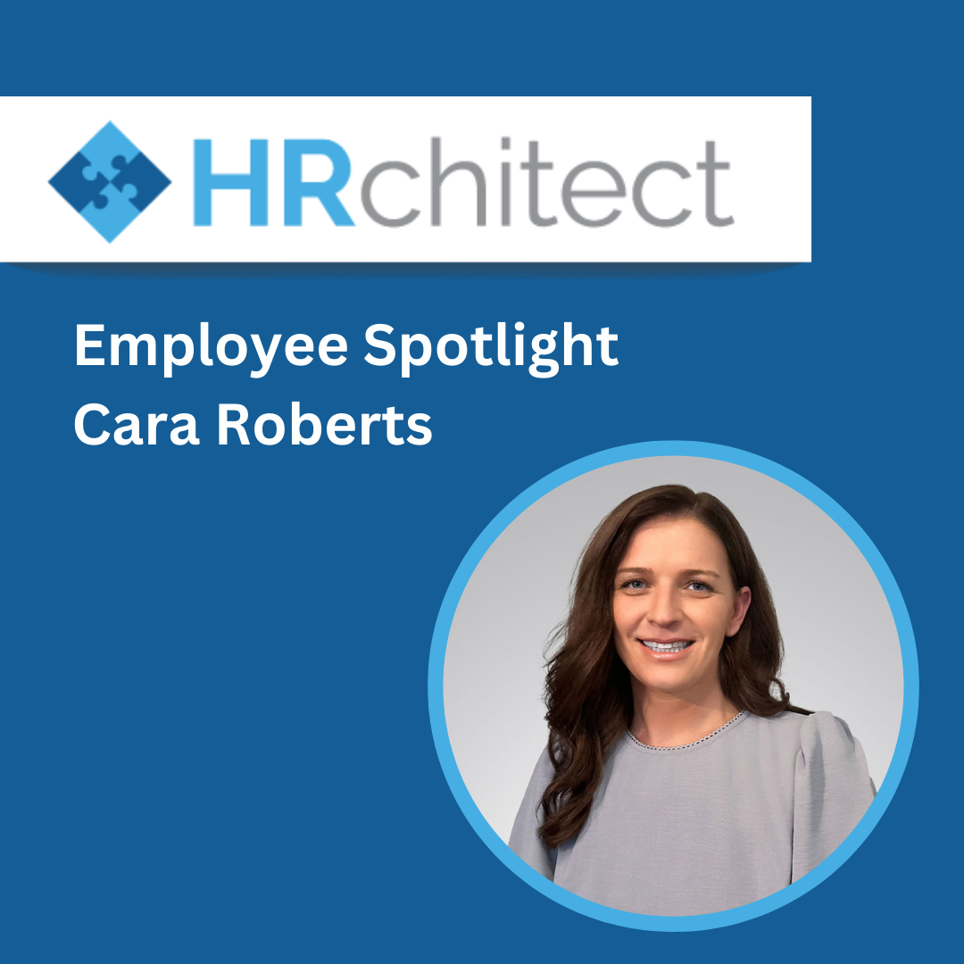 Spotlight of the Month - Cara Roberts - HRchitect