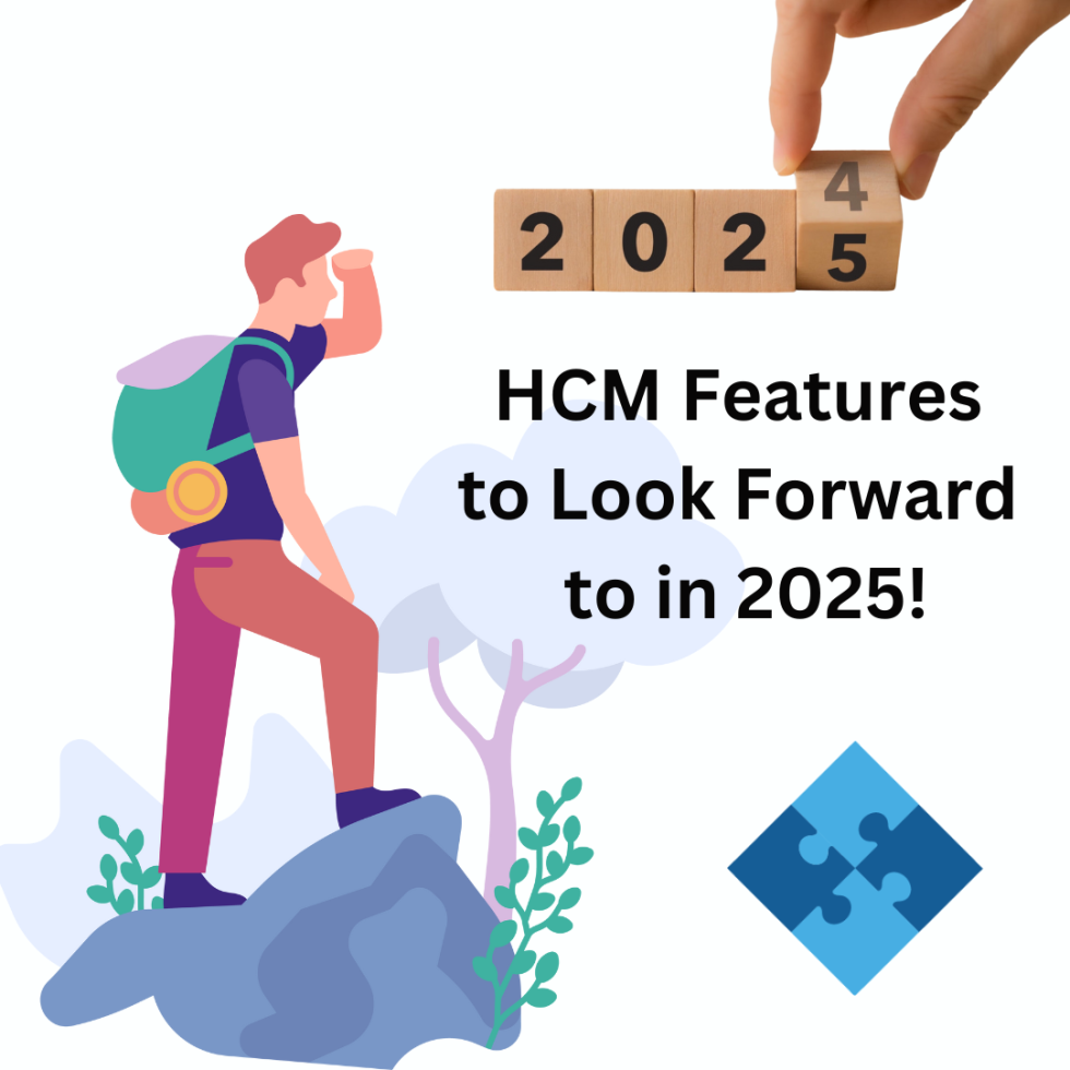 New HCM Features To Look Forward To In 2025! - HRchitect