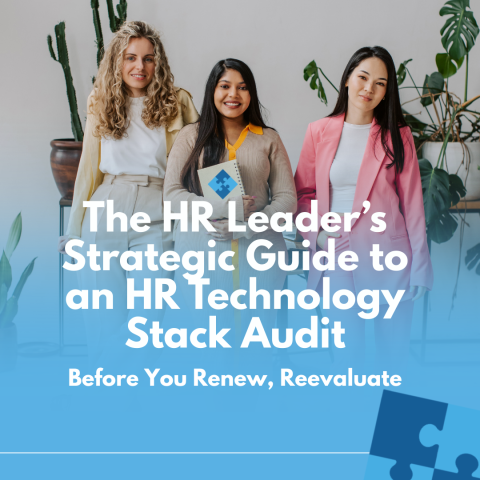 The HR Leader’s Strategic Guide to an HR Technology Stack Audit - HRchitect